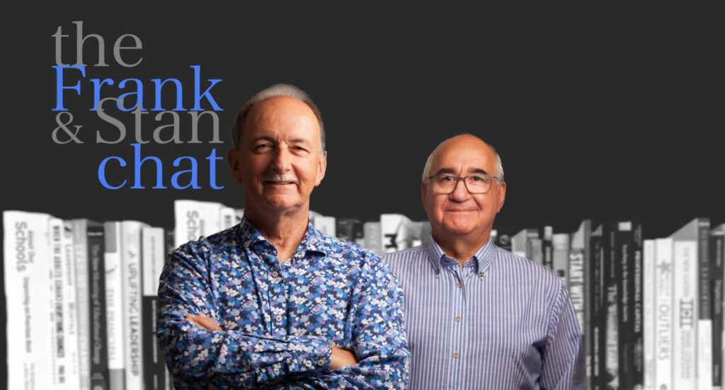 Frank and Stan Chat Number 204 With Caroline Eyre - Leader Connect